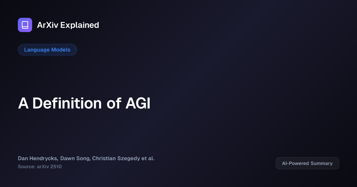 A Definition of AGI - Explained Simply | ArXiv Explained