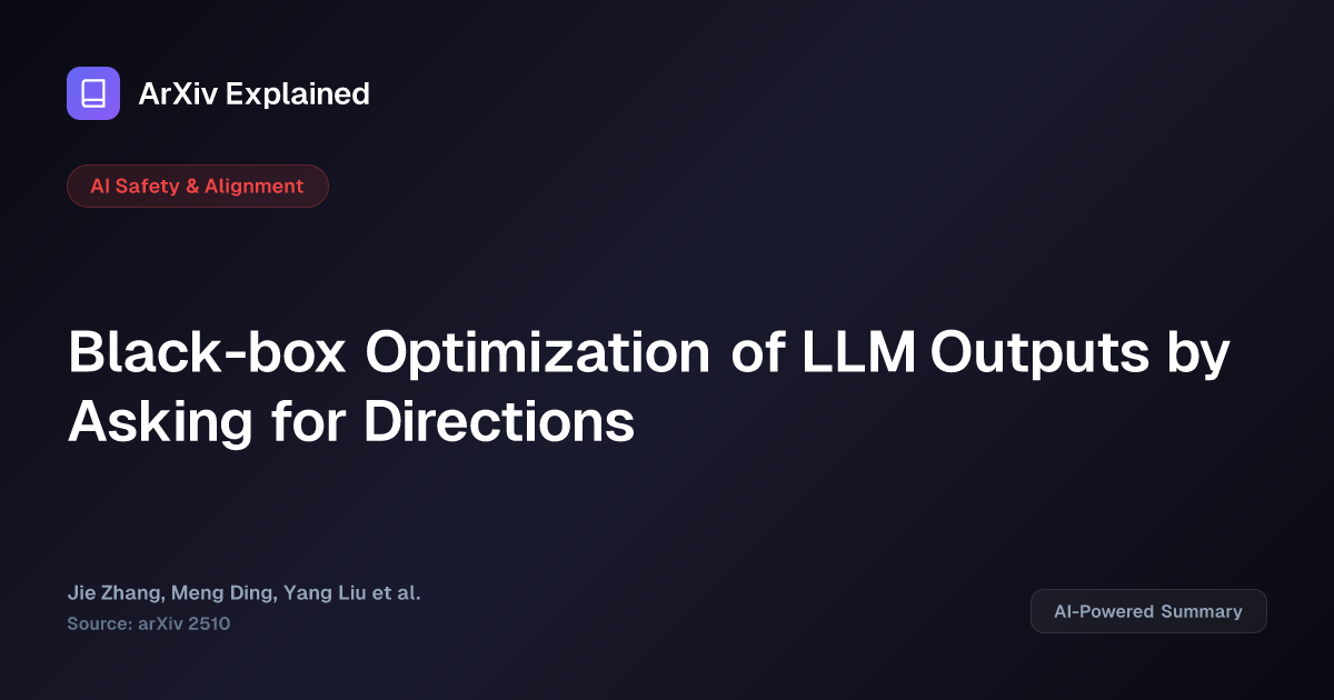 Black-box Optimization of LLM Outputs by Asking for Directions ...