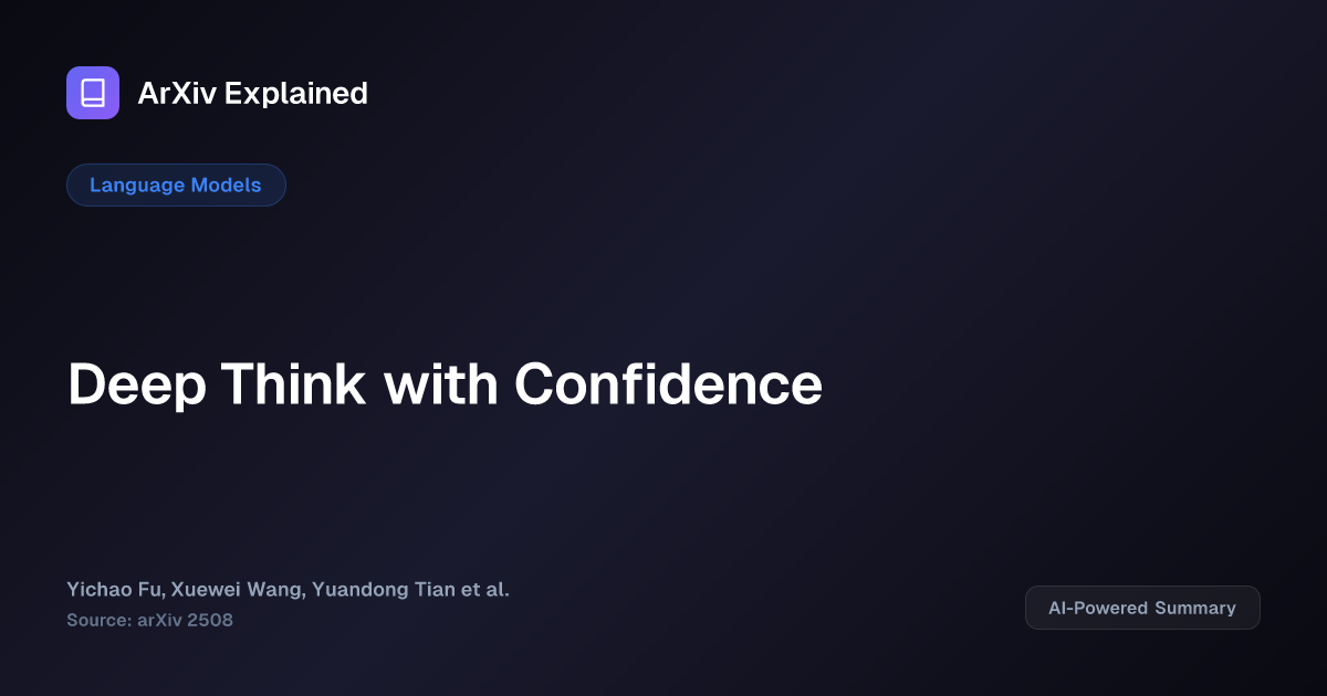 Deep Think with Confidence - Explained Simply | ArXiv Explained
