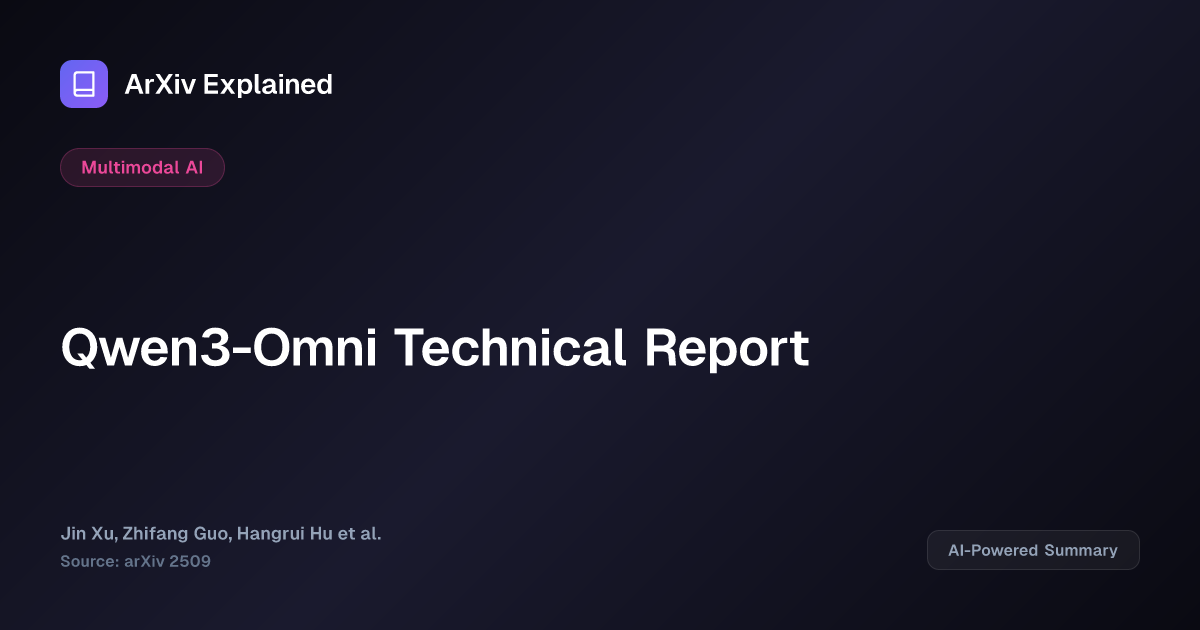 Qwen3-Omni Technical Report - Explained Simply | ArXiv Explained